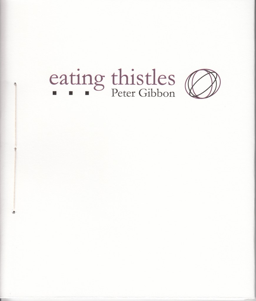 Peter Gibbon | eating thistles – Apt. 9 Press